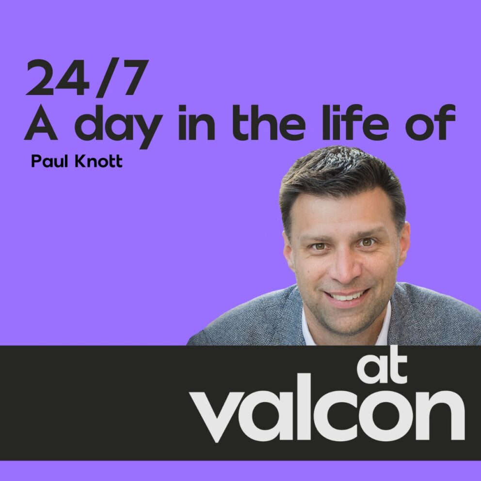 24/7 A Day In The Life of a Valcon Employee | Paul Knott - Valcon